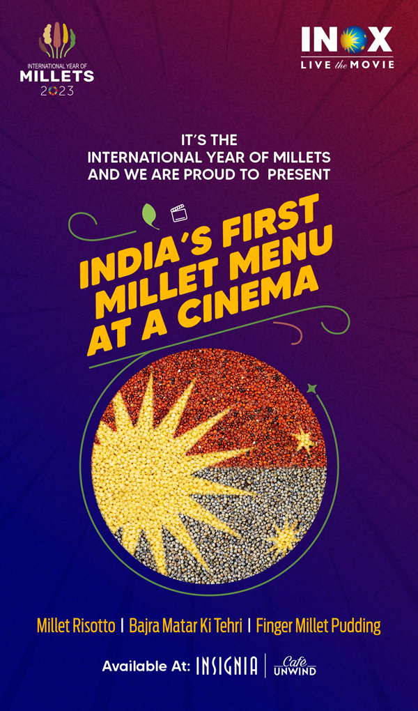 INOX introduces new millet dishes in theatres, under “International ...