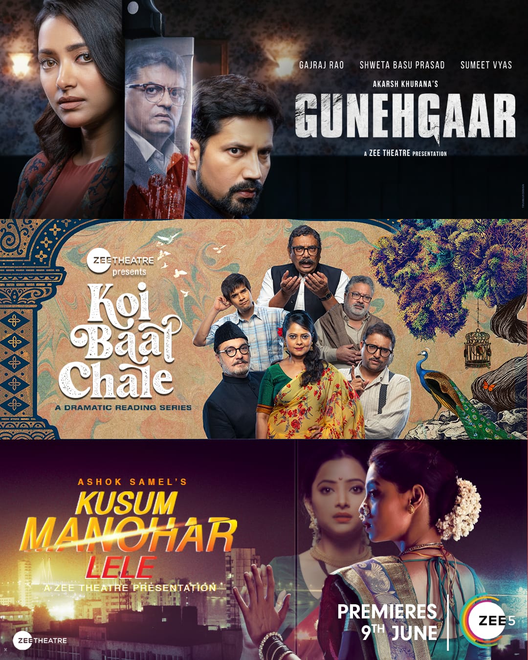 Zee Theatre and ZEE5 to stream teleplays, Gunehgaar, Koi Baat Chale and Kusum Manohar Lele ...