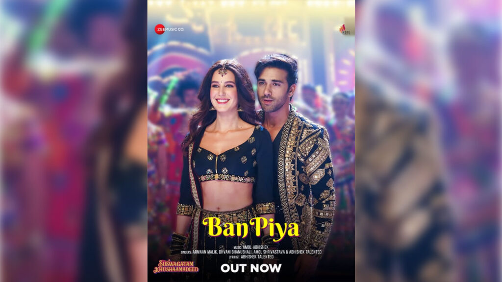“Ban Piya” from ‘Suswagatam Khushaamadeed’, featuring Pulkit Samrat and ...